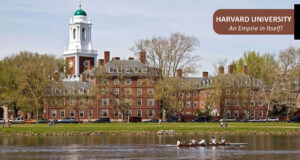 Harvard University: An Empire in Itself!