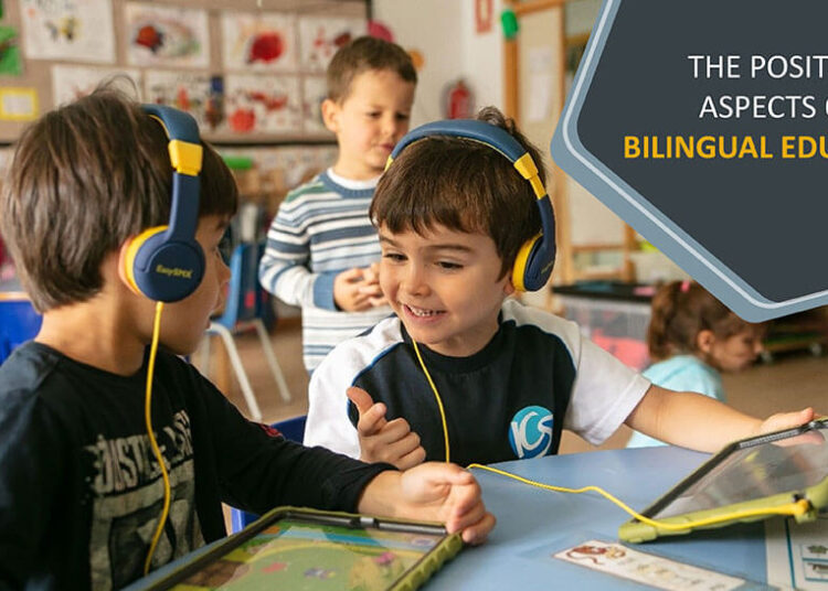 The Positive Aspects of Bilingual Education - The Education Insights