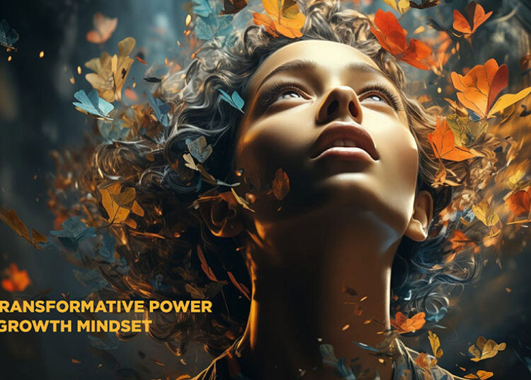 The Transformative Power of a Growth Mindset