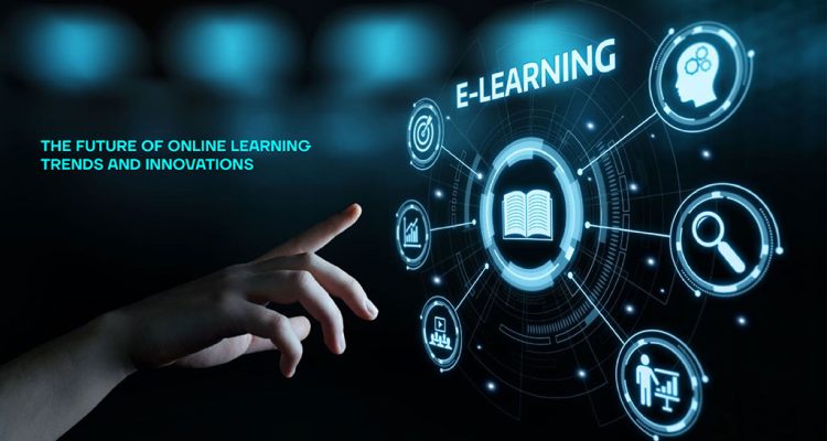 The Future of Online Learning: Trends and Innovations